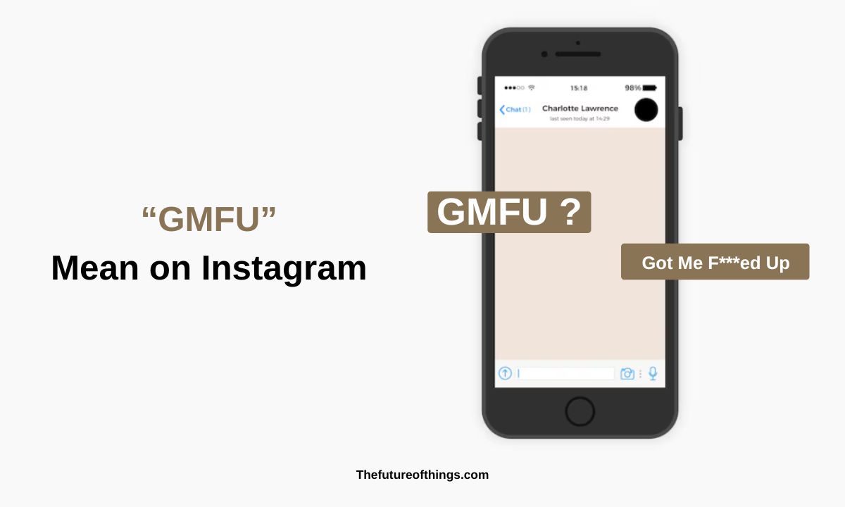 What does GMFU mean on Instagram - TFOT